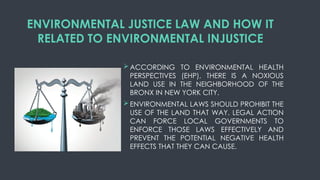 ENVIRONMENTAL JUSTICE- ENVIRONMENTAL MIND.pptx