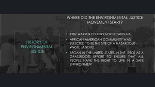 ENVIRONMENTAL JUSTICE- ENVIRONMENTAL MIND.pptx