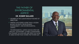 ENVIRONMENTAL JUSTICE- ENVIRONMENTAL MIND.pptx