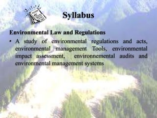 Environmental Law and Regulations - I | PPTX