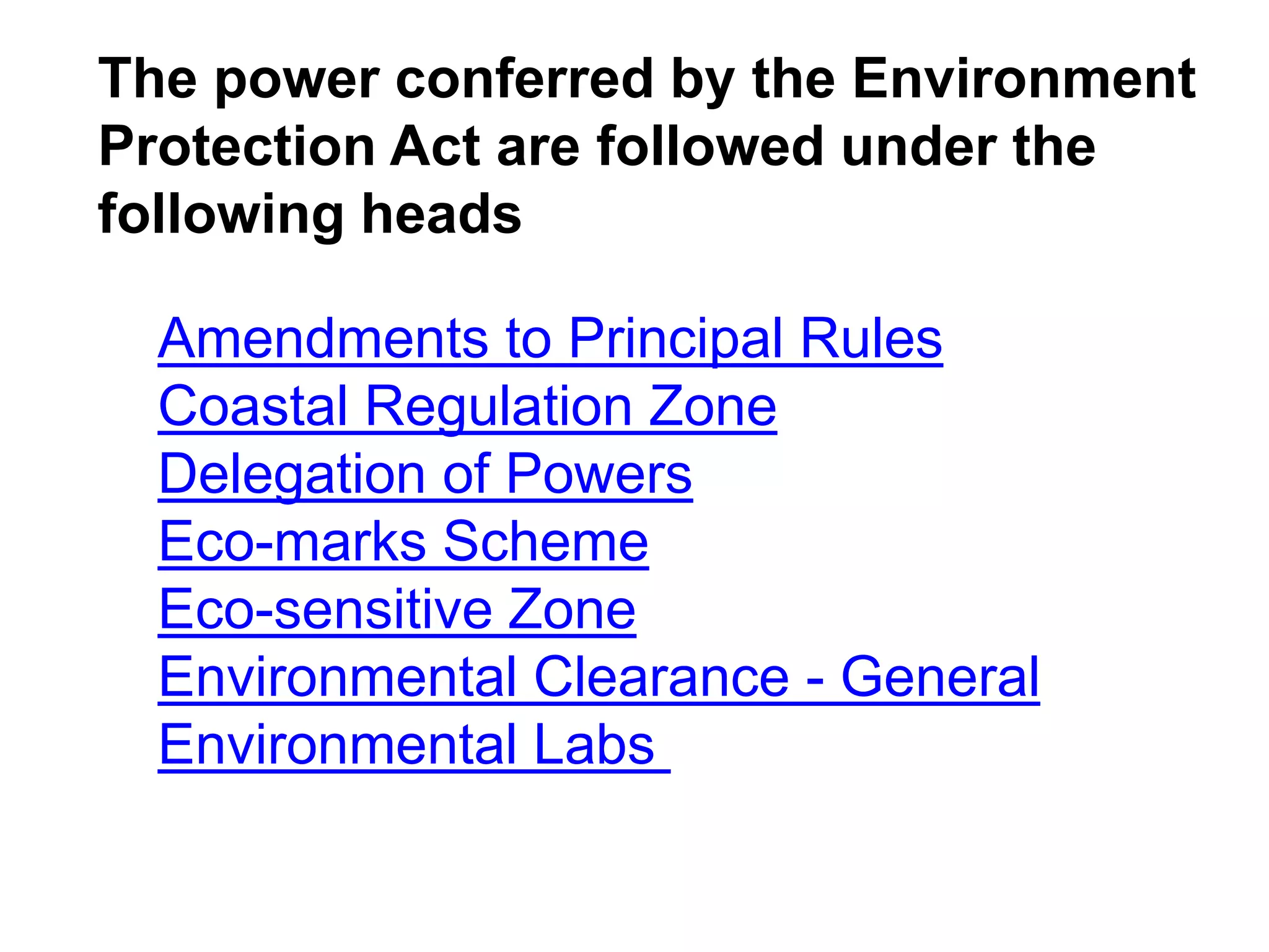 Environmental laws and regulations – indian scenario | PPTX