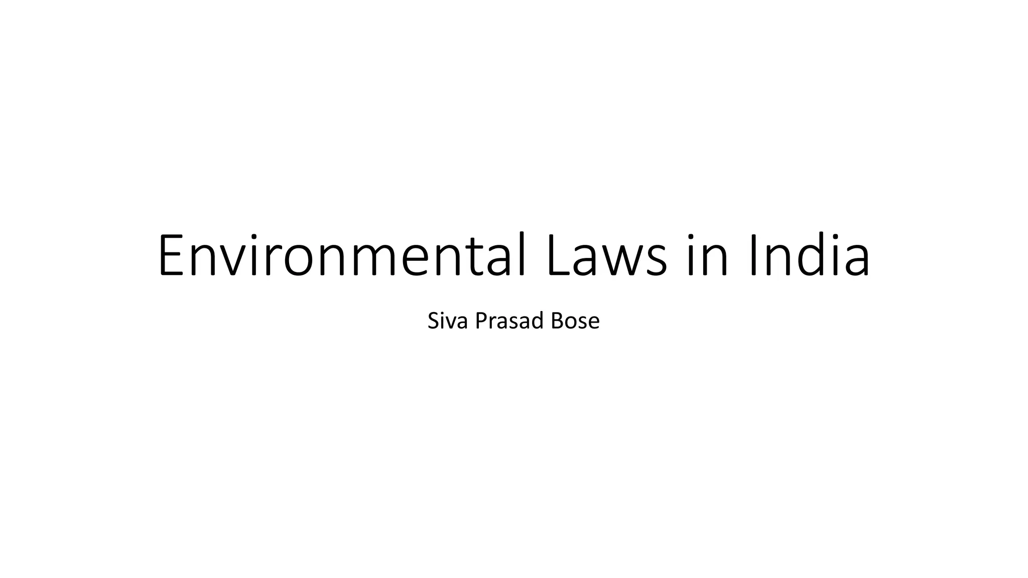 Environmental Laws in India | PPTX