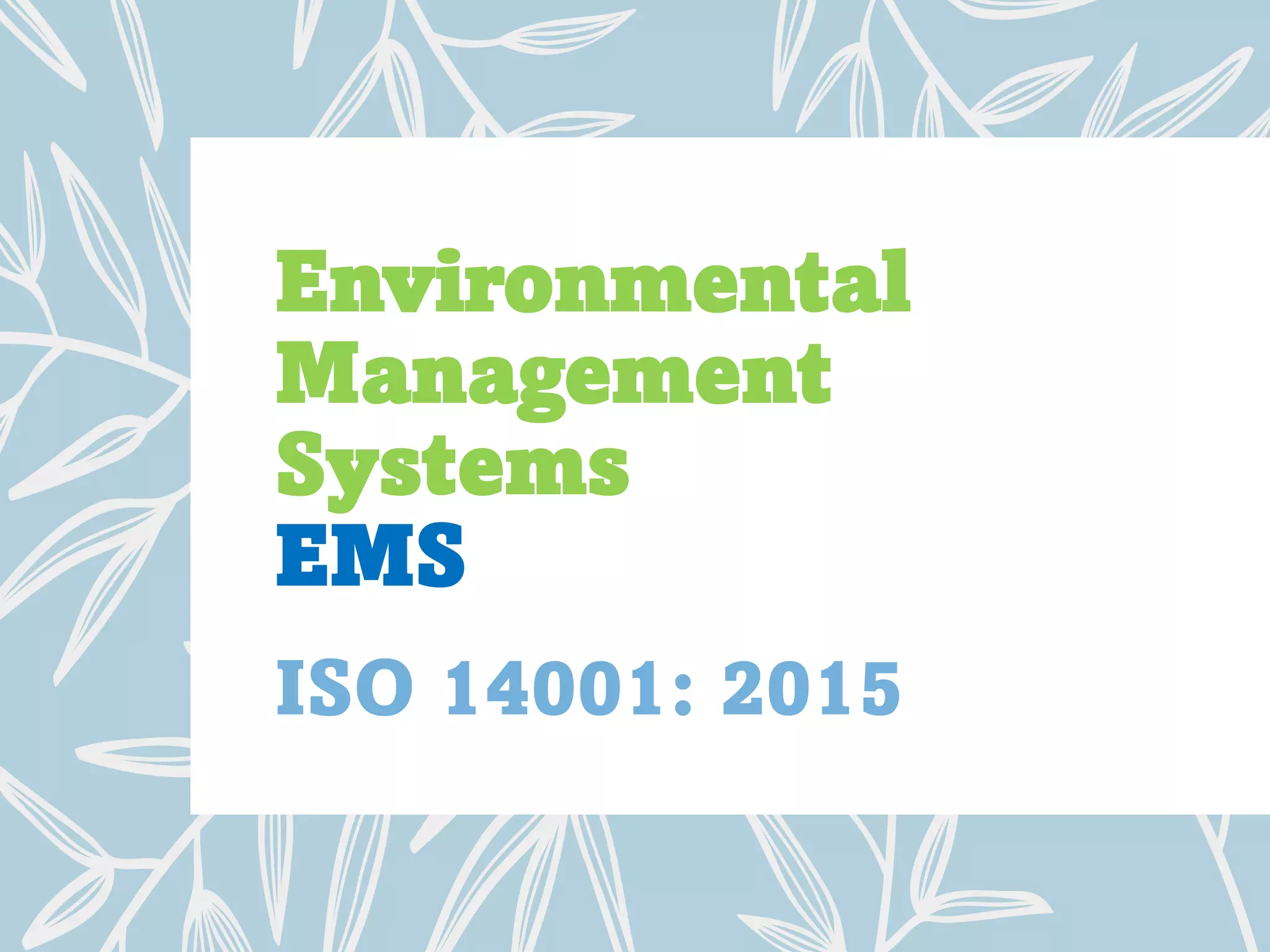 Environmental Management System | EMS | 14001 : 2015 | ISO | PDF