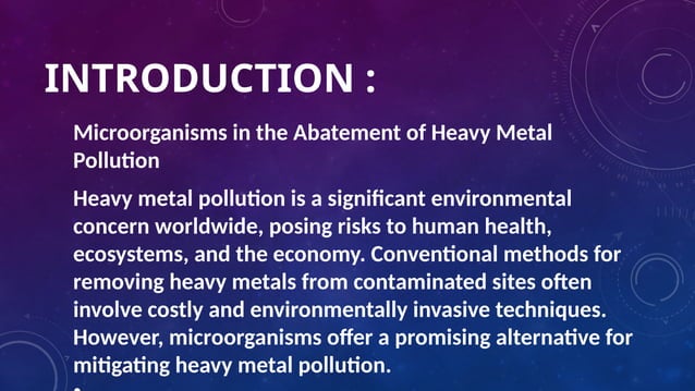 Microorganisms in abatement of heavy metal pollution -Environmental ...