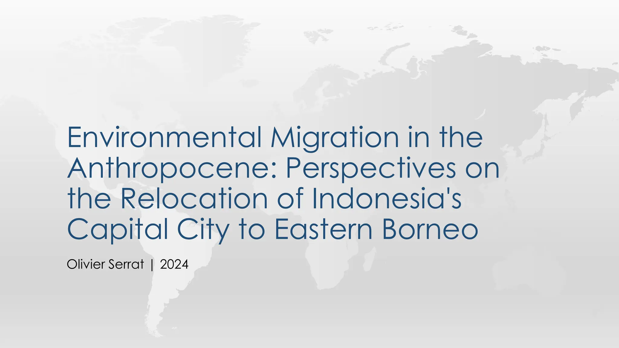 Environmental Migration in the Anthropocene: Perspectives on the Relocation of Indonesia's ...