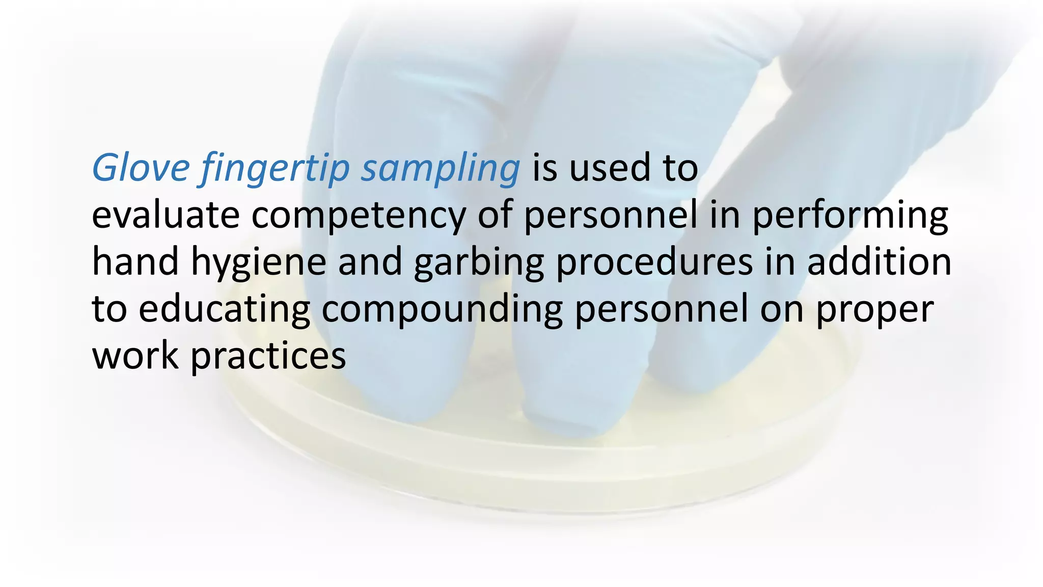 Environmental Monitoring - Glove Fingertip Sampling | PPTX