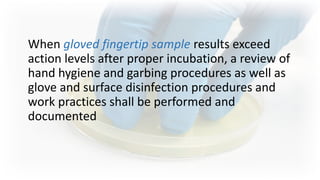 Environmental Monitoring - Glove Fingertip Sampling | PPTX