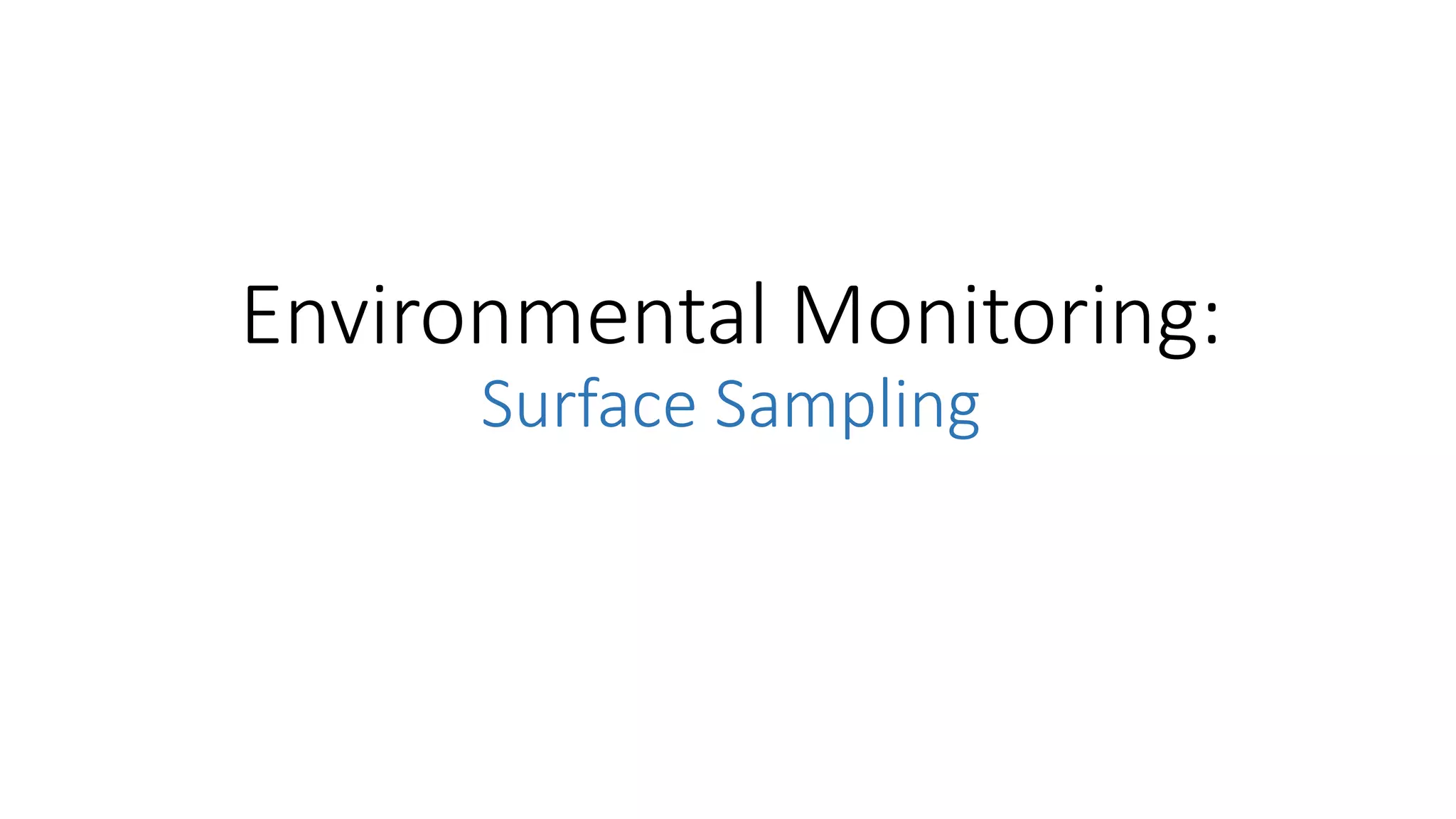 Environmental monitoring - surface sampling | PPTX
