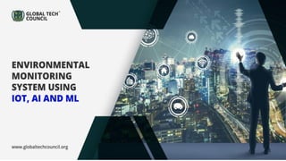 Environmental Monitoring System using IoT, AI and ML | PDF
