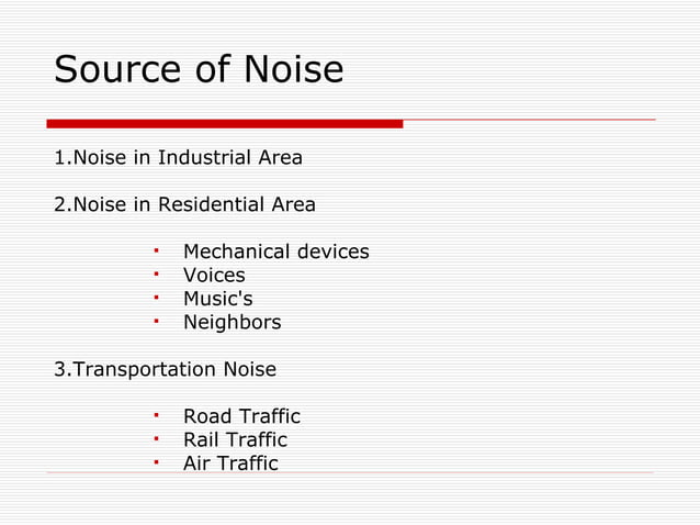 Environmental noise pollution | PPT | Indoor Environmental Quality ...