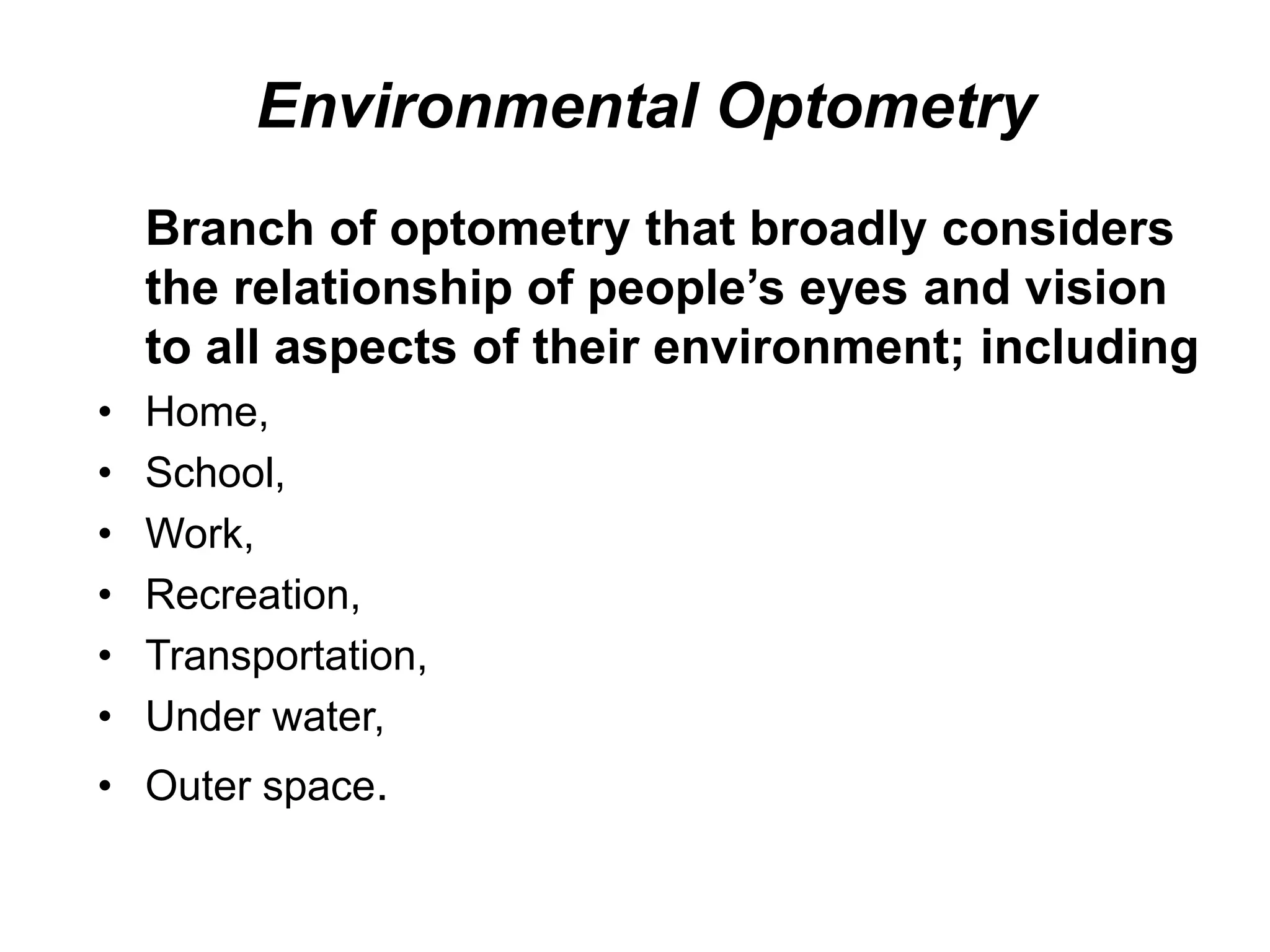 Environmental Optometry.ppt
