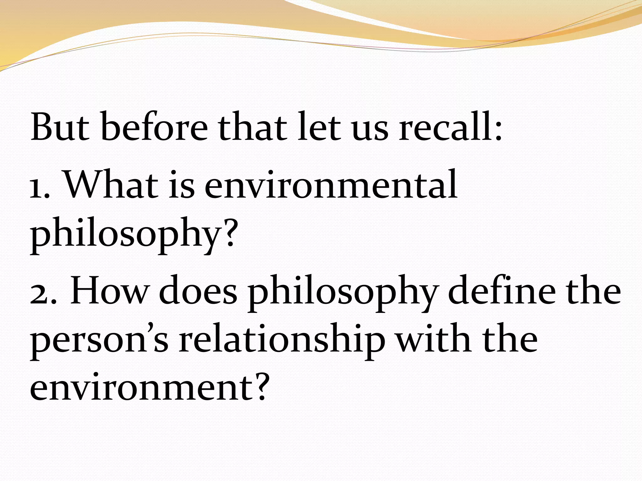 Environmental Philosophy and Environmental Aesthetics ppt..pptx