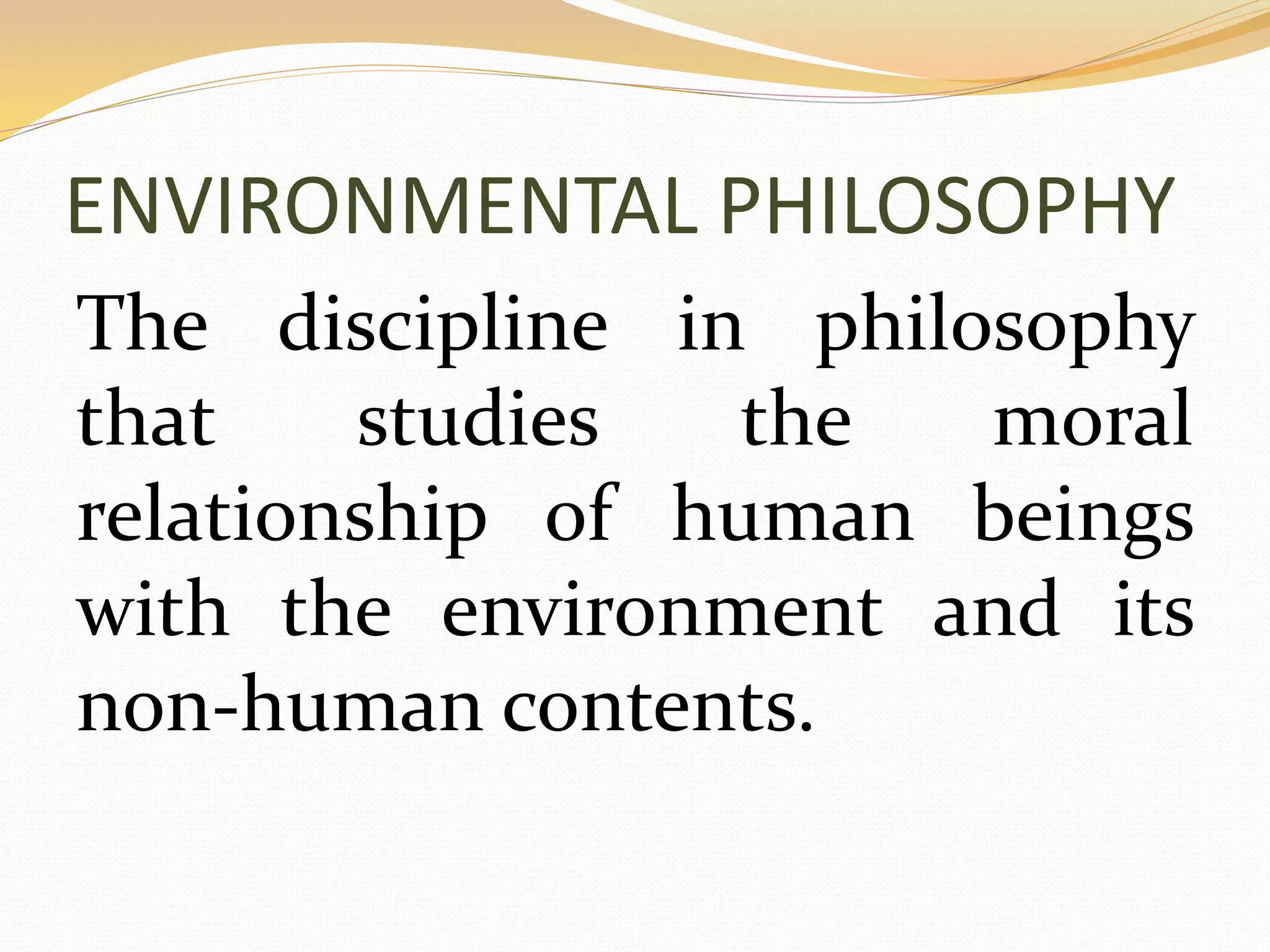 Environmental Philosophy and Environmental Aesthetics ppt..pptx