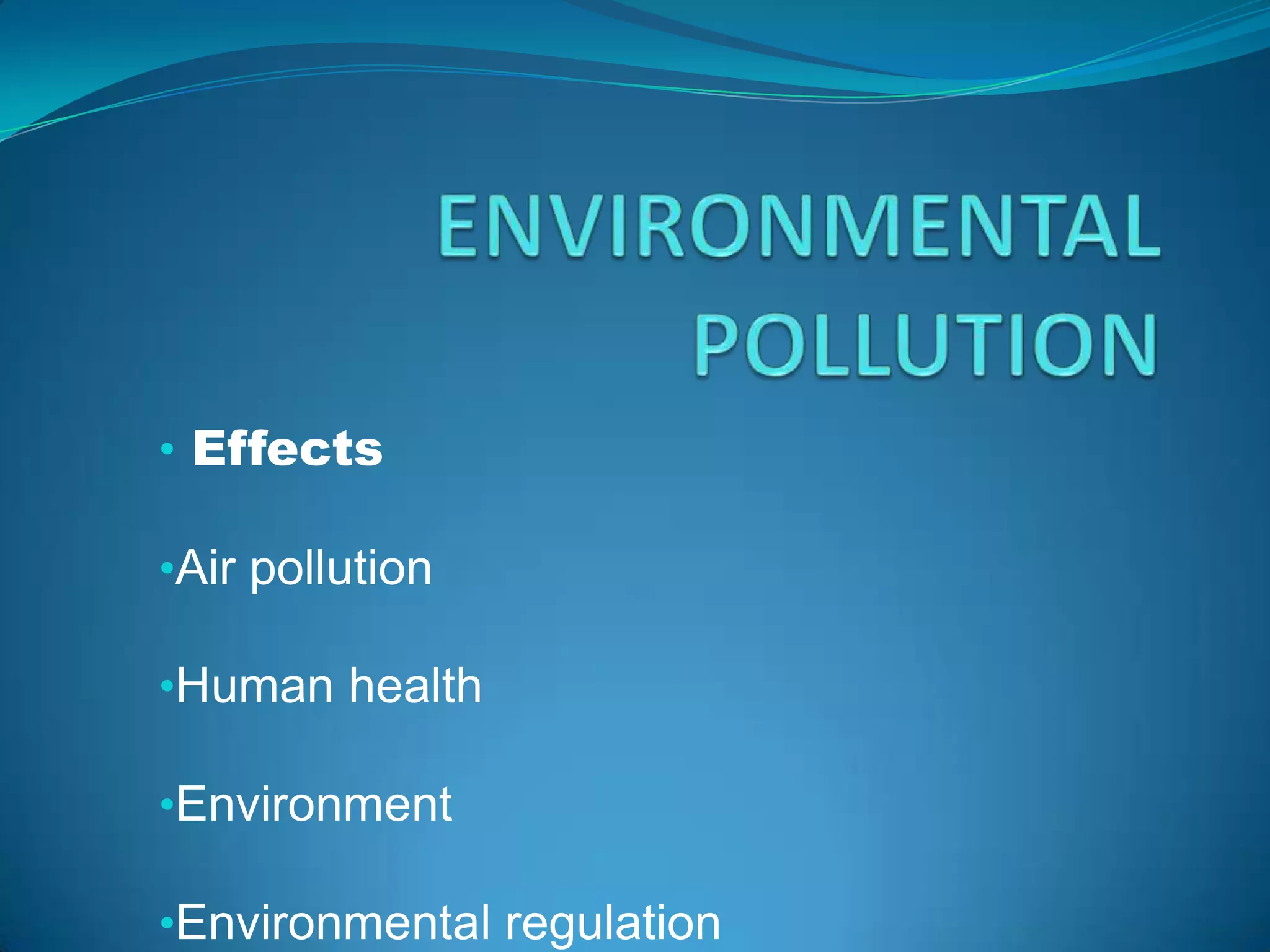 Environmental pollution | PPT
