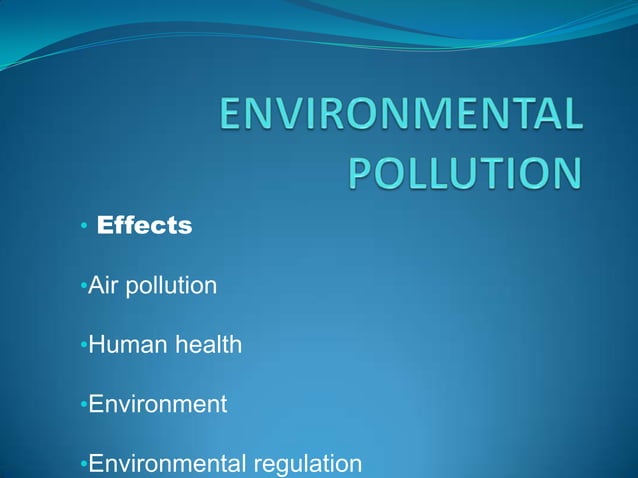 Environmental pollution | PPT