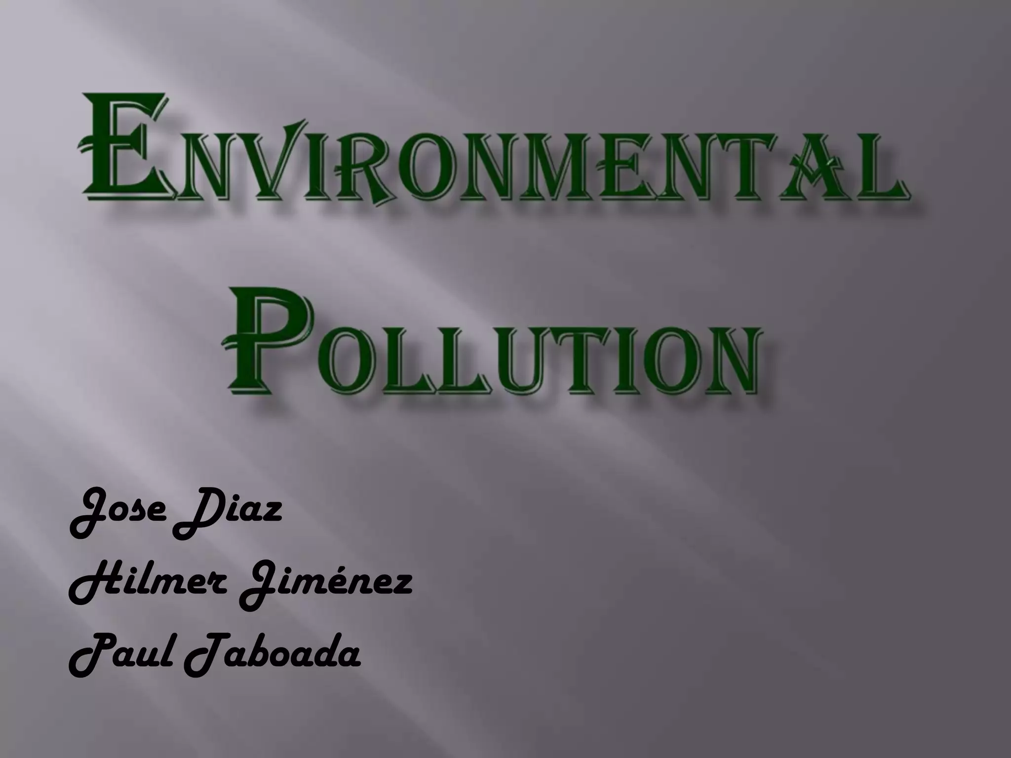 Environmental pollution | PPTX