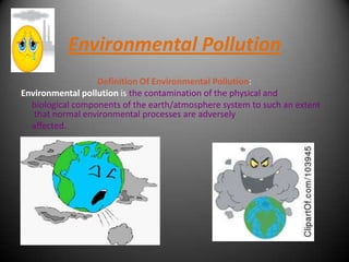 Environmental pollution | PPTX