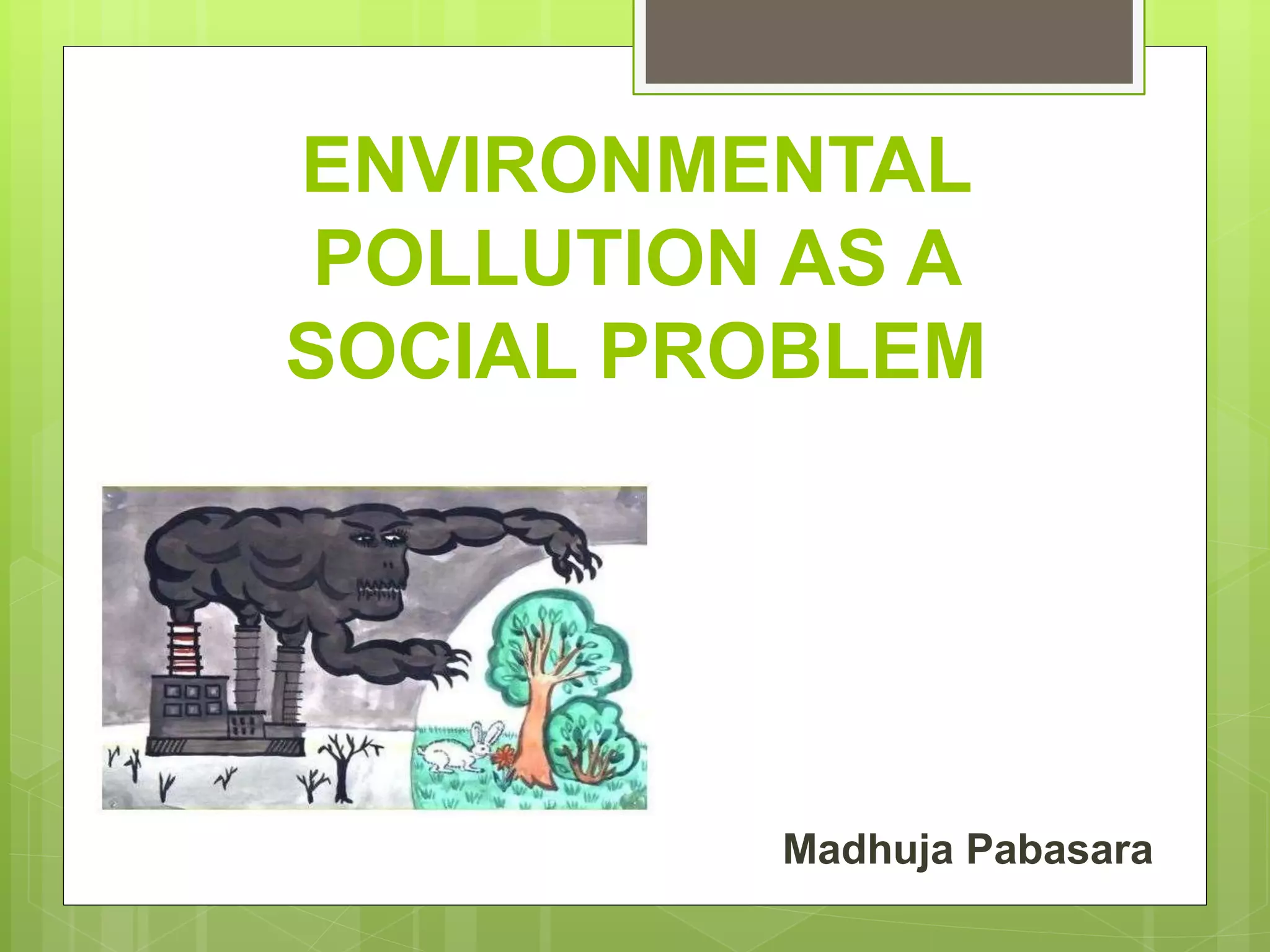 Environmental pollution | PPT