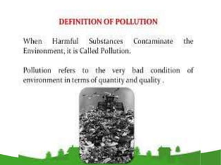 Study about environmental studies and pollution | PPTX