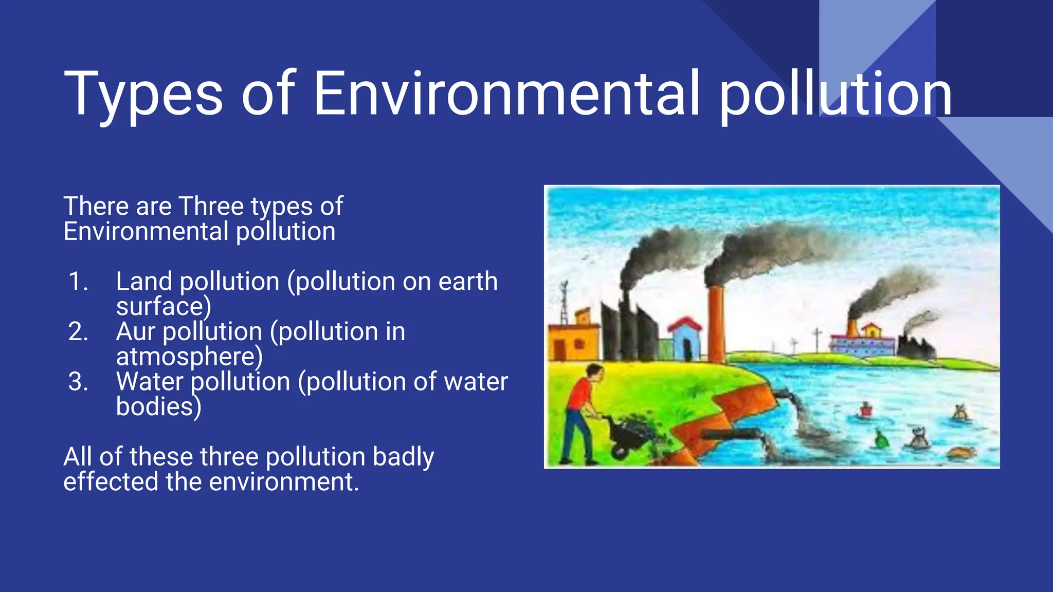 Environmental pollution is the largest issue of the world | PDF