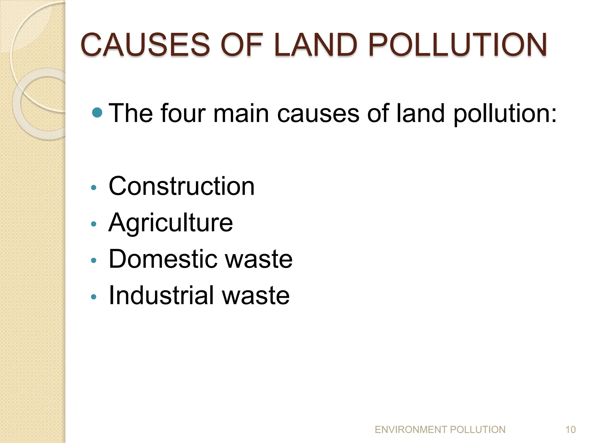 ENVIRONMENTAL POLLUTION, SOURCES, CAUSES, EFFECTS AND CONTROL | PPT