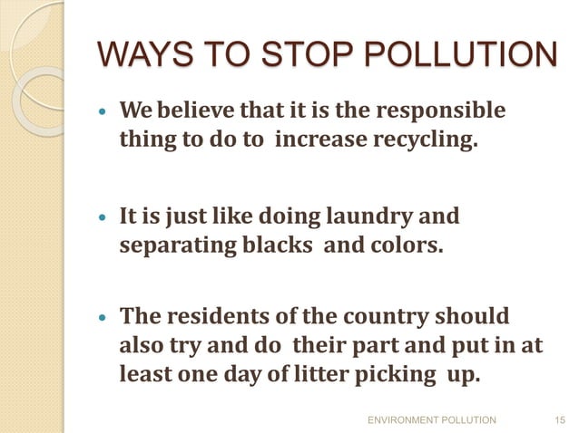 ENVIRONMENTAL POLLUTION, SOURCES, CAUSES, EFFECTS AND CONTROL | PPT