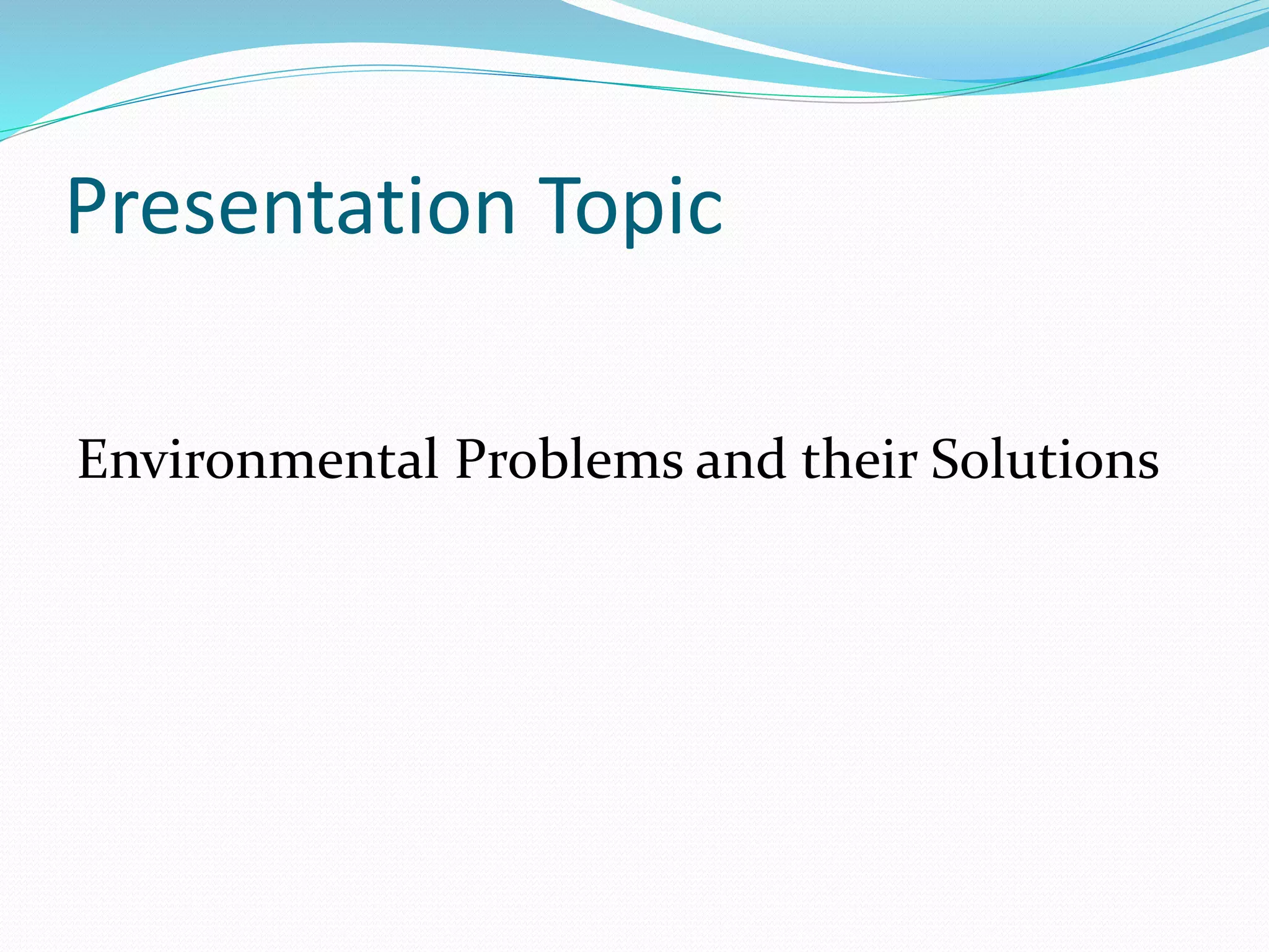 Environmental basic presentation | PPT
