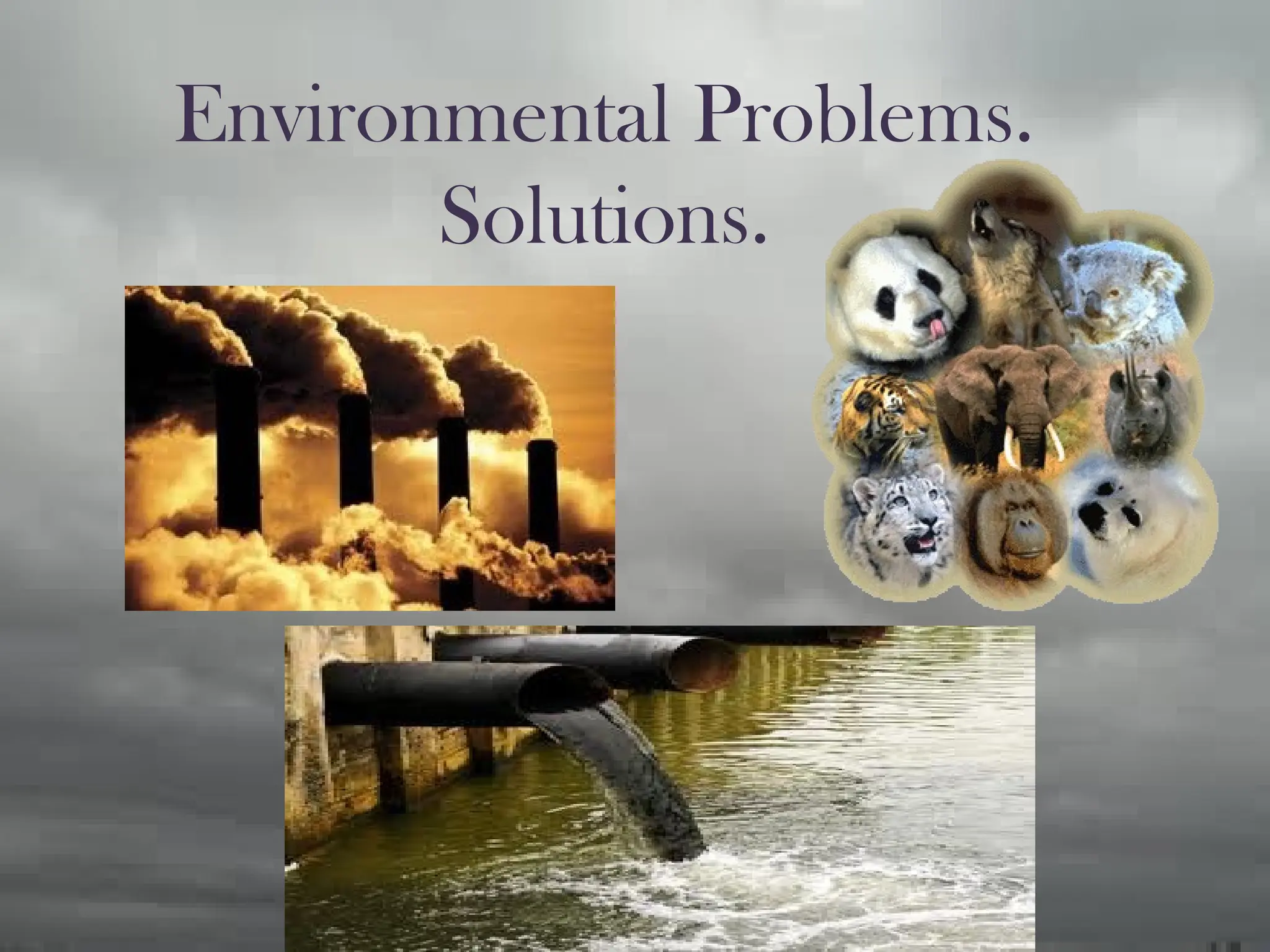 Environmental problems and . Solutions..pptx