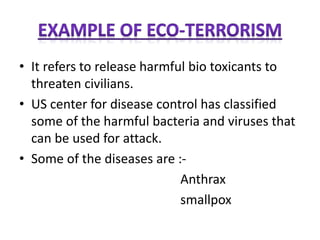 Environmental problems biopiracy & eco terrorism | PPTX