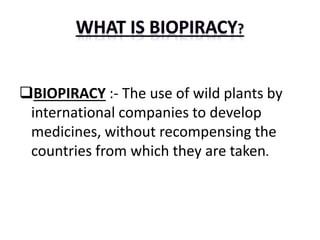 Environmental problems biopiracy & eco terrorism | PPTX