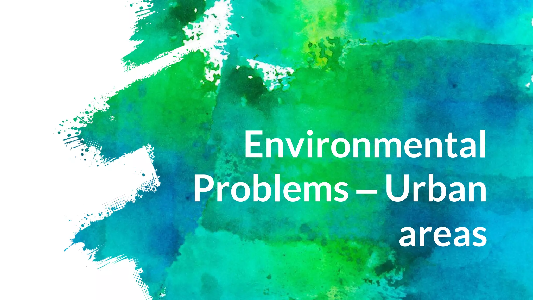 Environmental problems in urban areas | PDF