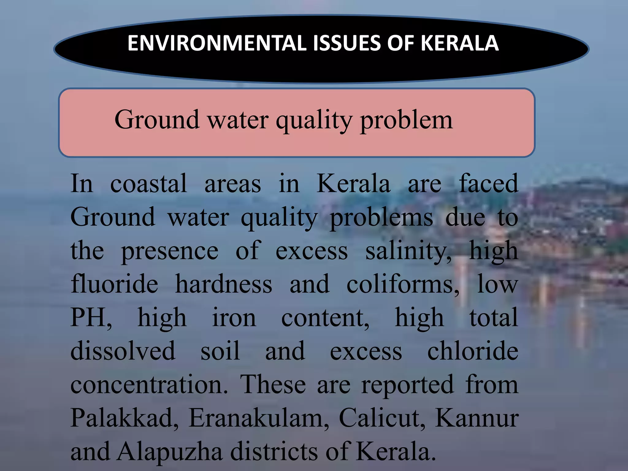 Environmental problems of kerala | PPTX
