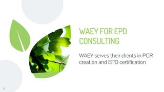 ENVIRONMENTAL PRODUCT DECLARATION (EPD) | PPTX