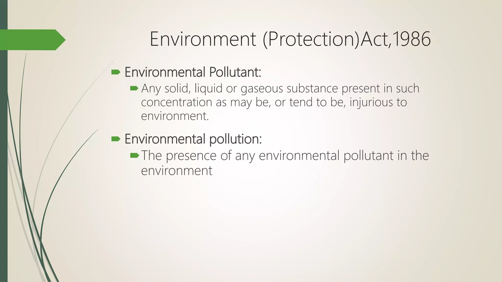 Environmental protection act,1986 | PPTX