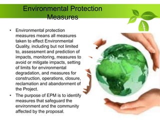 ENVIRONMENTAL PROTECTION MEASURES AND MITIGATION MEASURES.pptx