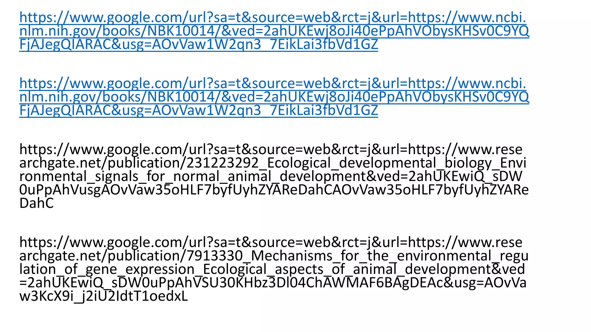 Environmental regulation in normal development of animals by mutaib ...