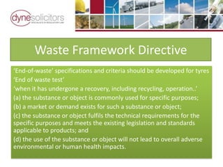 Environmental Regulation & Managing Waste Tyres | PPT