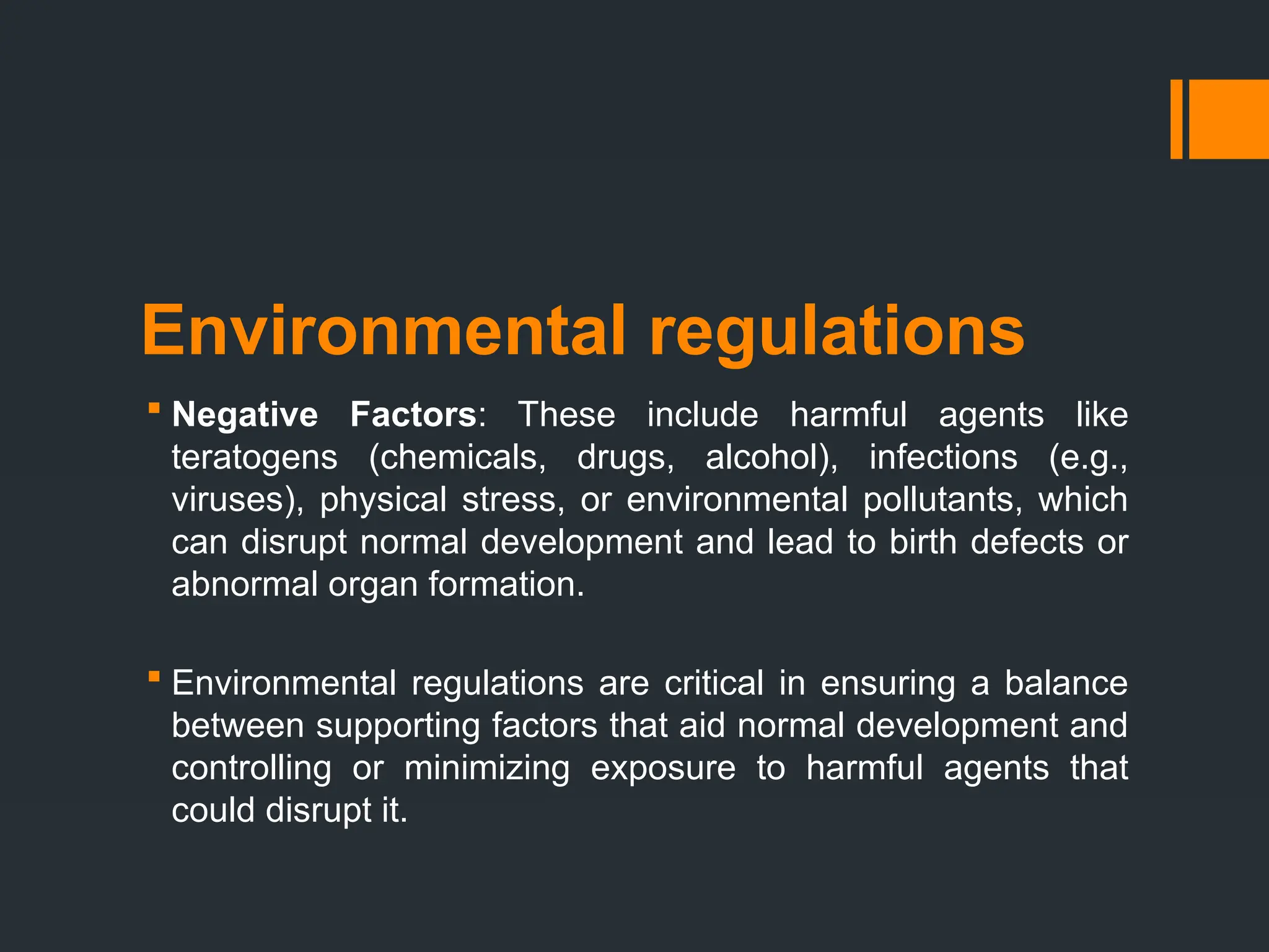 Environmental regulations in normal development.pptx