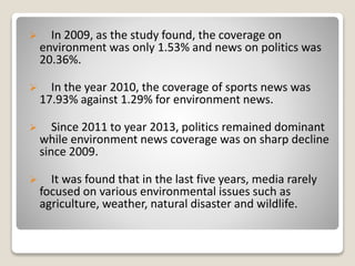 Environmental reporting in indian television | PPTX