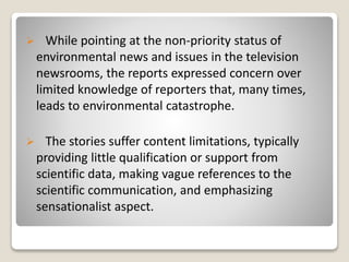 Environmental reporting in indian television | PPTX