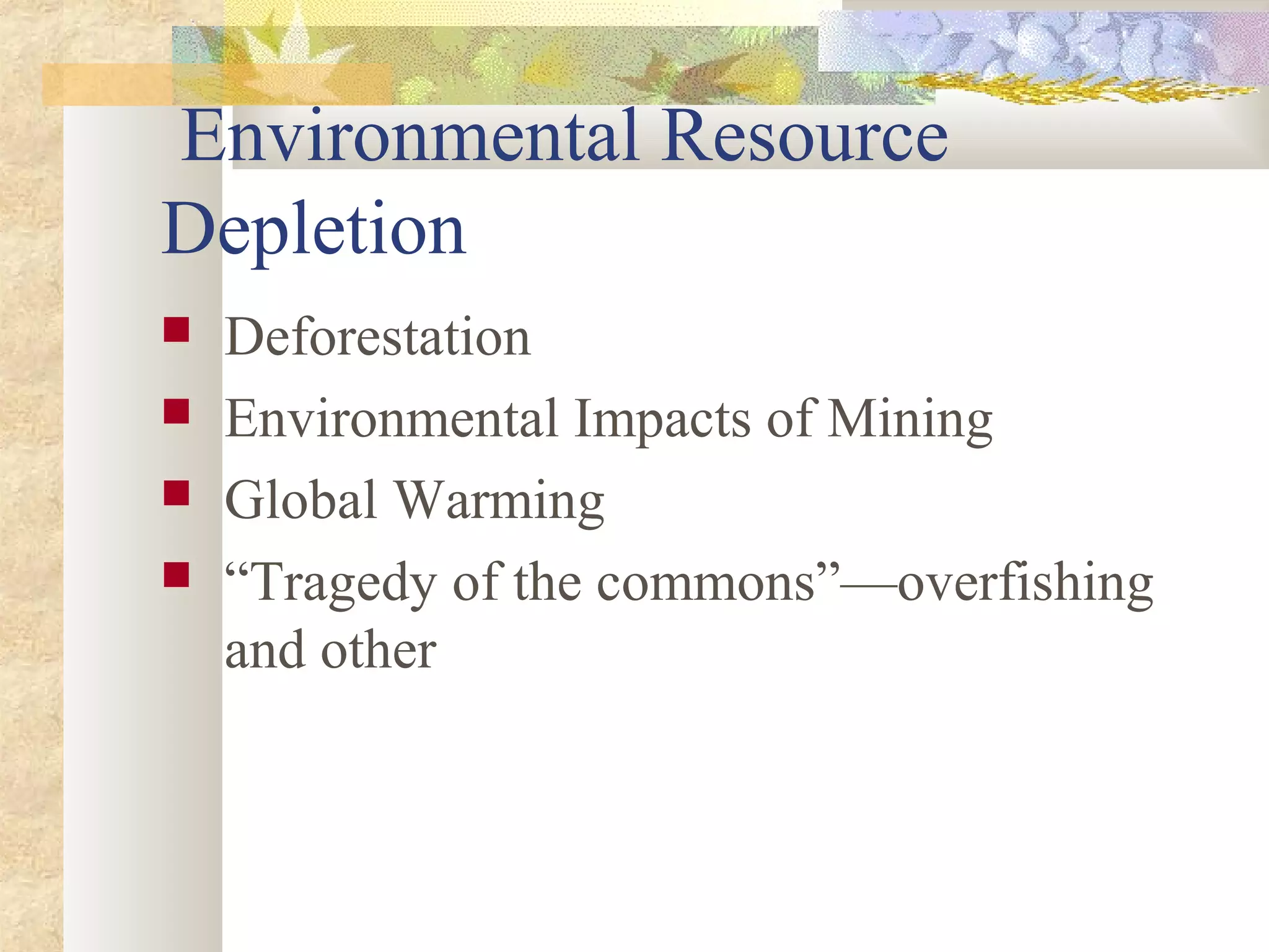 Environmental resource depletion and poverty | PPT