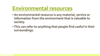 Environmental resources | PPTX