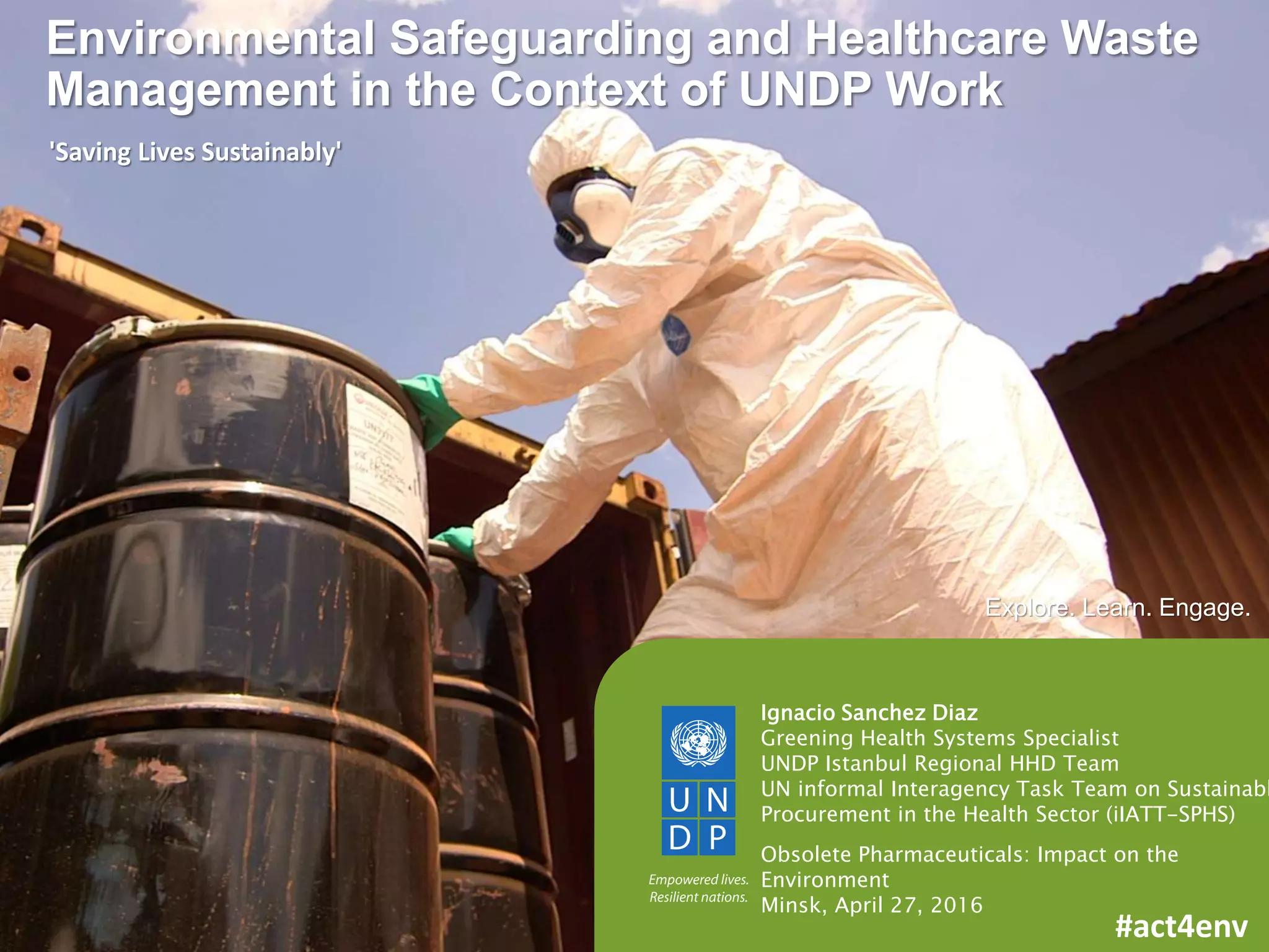 Environmental safeguarding and healthcare waste management in the ...