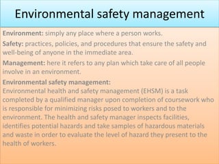 Environmental safety and occupational hazrds | PPTX
