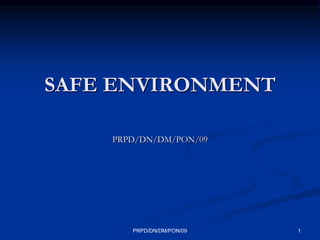 environmental_safety_dn__dm.ppt