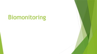 Environmental Sampling Biomonitoring Pptx