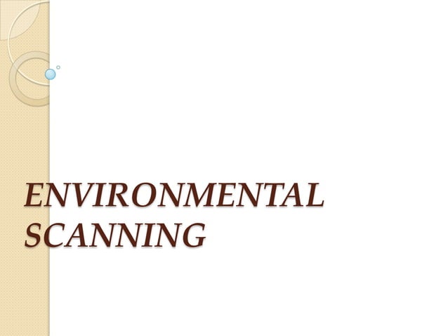 Environmental scanning | PPTX