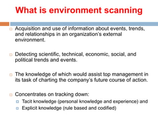 Environmental scanning and knowledge management | PPTX