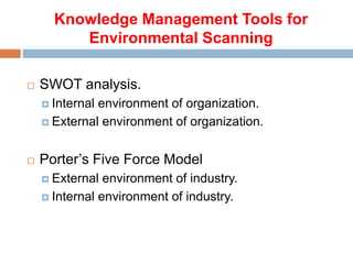 Environmental scanning and knowledge management | PPTX