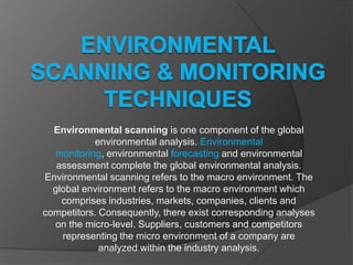 Environmental scanning & monitoring techniques | PPTX